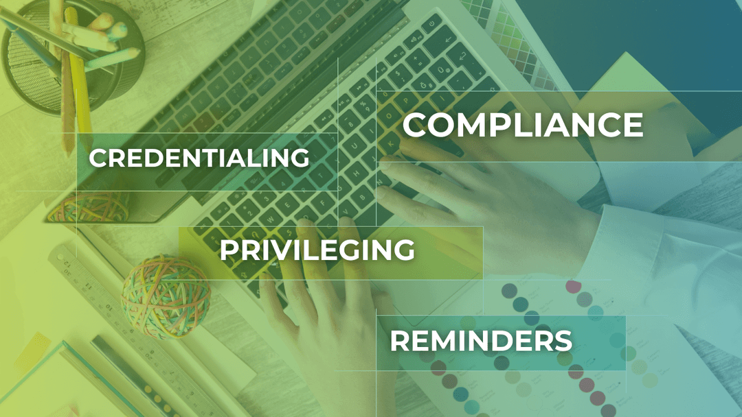 Credentialing vs. Privileging: Understanding the Key Differences in Healthcare